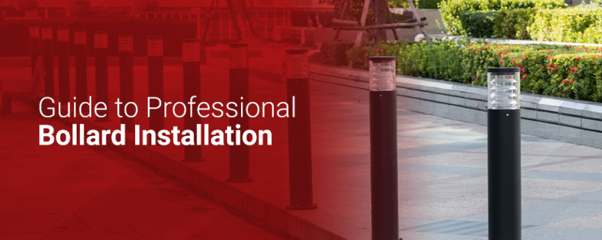 Guide to Professional Bollard Installation | Blockaides